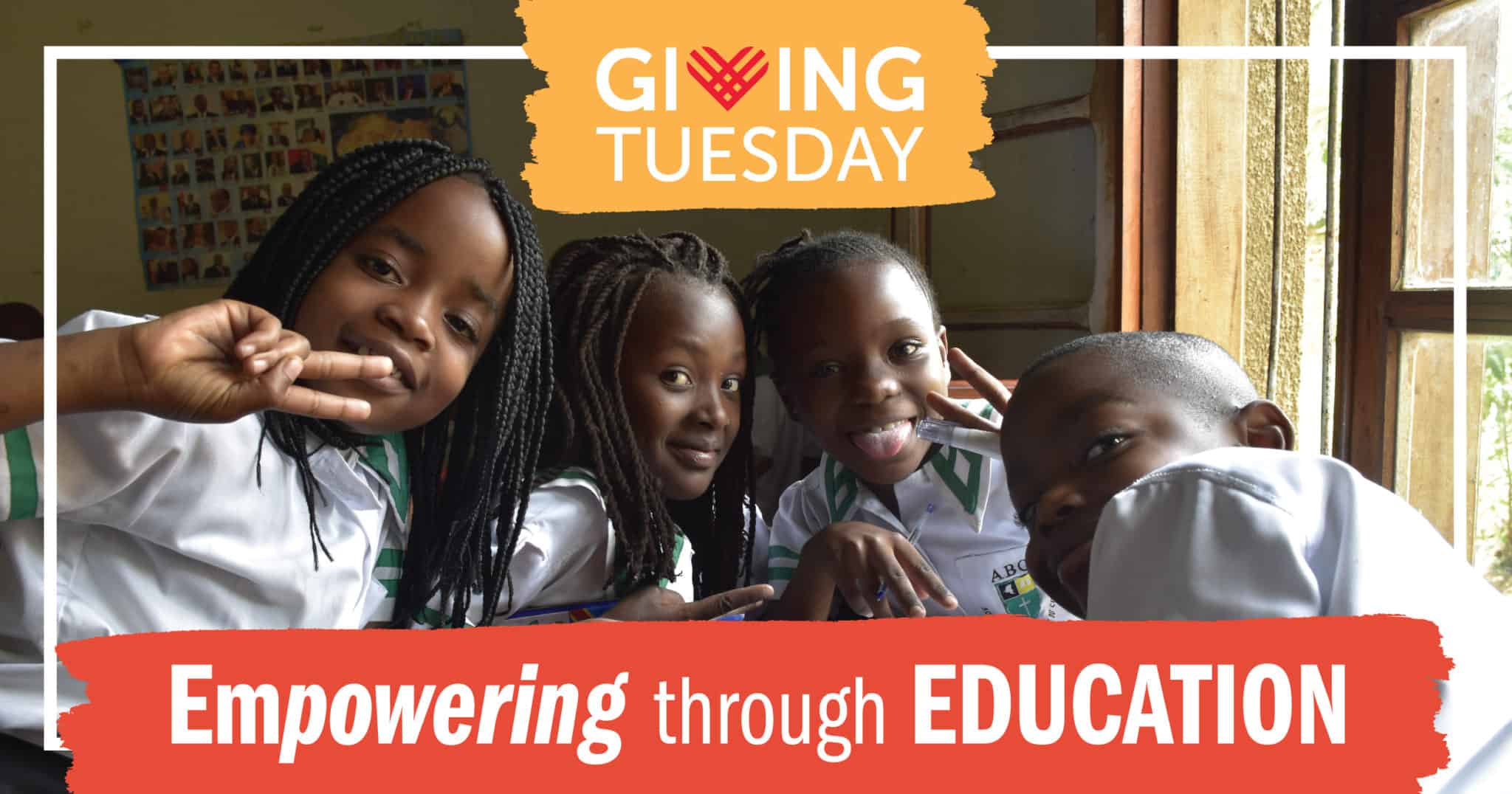 GIVING TUESDAY: EMPOWER THROUGH EDUCATION · Congo Initiative